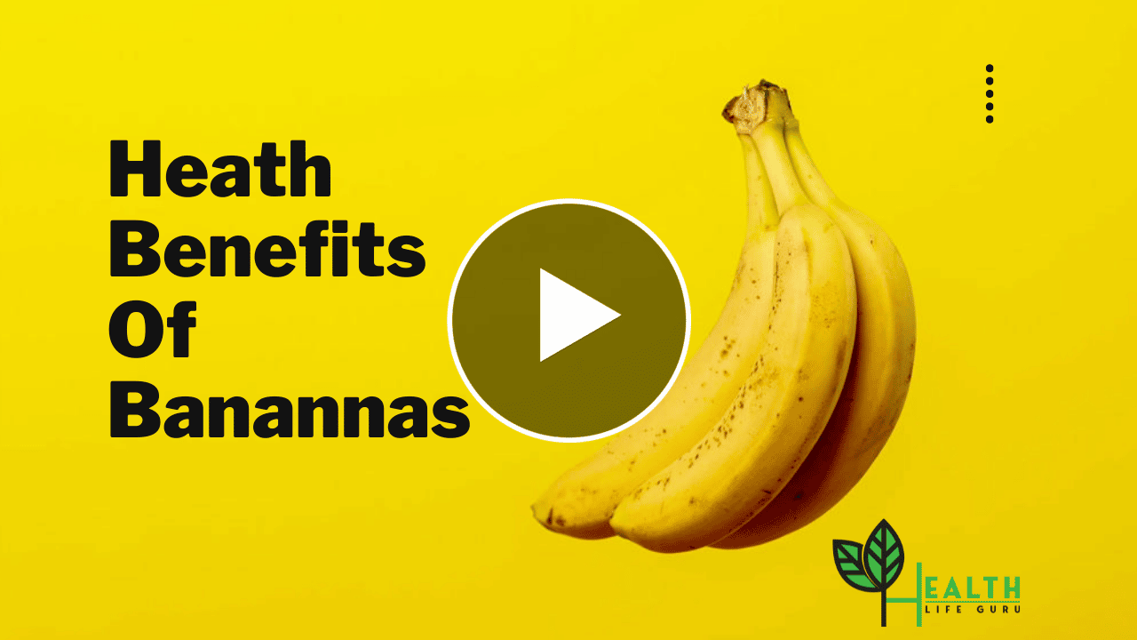 Health Benefits Of Bananas - Health Life Guru